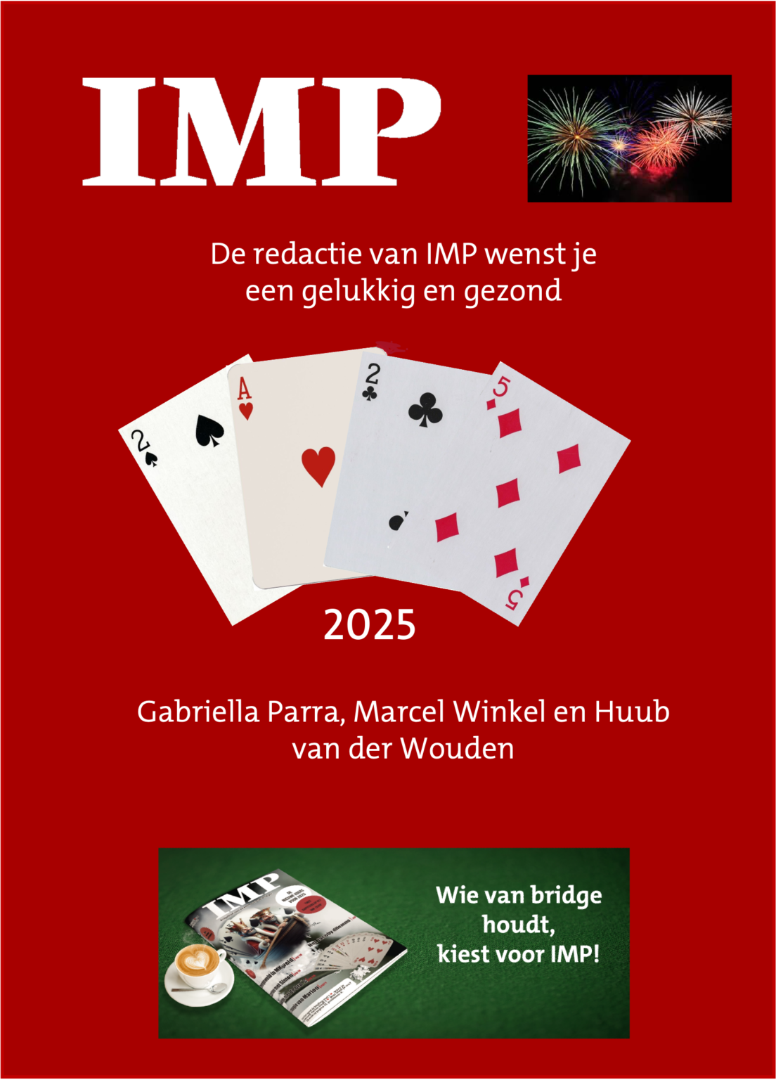IMP Bridge Magazine - IMP - BRIDGEBLAD VOOR DE AMBITIEUZE BRIDGERIMP ...